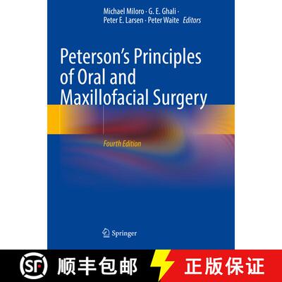 【3-4周达】Peterson’s Principles of Oral and Maxillofacial Surgery (Fourth Edition 2022) (Fourth Edi... [9783030919221]