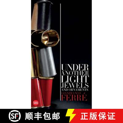 【3-4周达】Gianfranco Ferre: Under Another Light: Jewels and Ornaments [9788857236698]