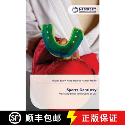 预订 Sports Dentistry: Protecting Smiles in the Game of Life (Aufl.) [9786630064414]