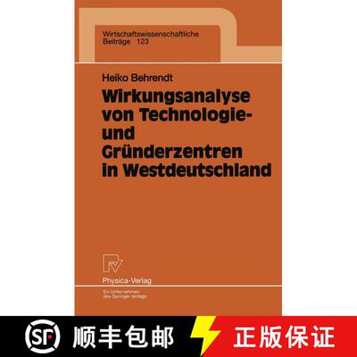 【3-4周达】Wirkungsanalyse von Technologie- und Gründerzentren in Westdeutschland [9783790809183]