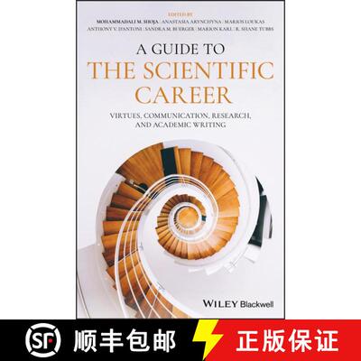 【3-4周达】精装 A Guide To The Scientific Career: Virtues, Communication, Research, And Academic Writ... [9781118907429]