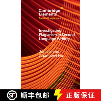 【3-4周达】Investigating Plagiarism in Second Language Writing [9781009350853]