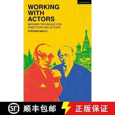 【3-4周达】Working with Actors: Meisner Technique for Directors and Actors [9781350295292]