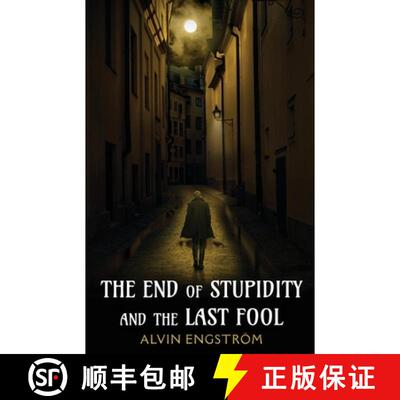 【3-4周达】The End of Stupidity and the Last Fool [9784824173140]