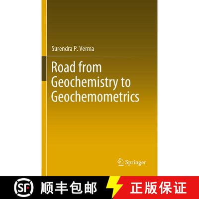 【3-4周达】Road from Geochemistry to Geochemometrics [9789811392801]