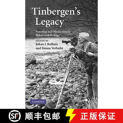 【3-4周达】Tinbergen's Legacy: Function and Mechanism in Behavioral Biology [9780521697552]