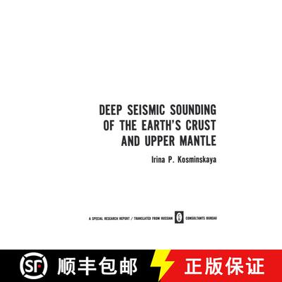 【3-4周达】Deep Seismic Sounding of the Earth’s Crust and Upper Mantle [9781468478693]