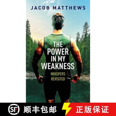 【3-4周达】The Power in my Weakness: Whispers Revisited [9781642379068]
