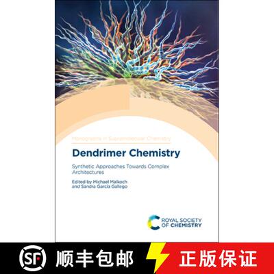【3-4周达】Dendrimer Chemistry : Synthetic Approaches Towards Complex Architectures [9781788011327]