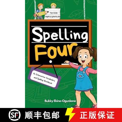 预订 Spelling Four: An Interactive Vocabulary and Spelling Workbook for 8-Year-Olds (With Audiobook L... [9781914055775]