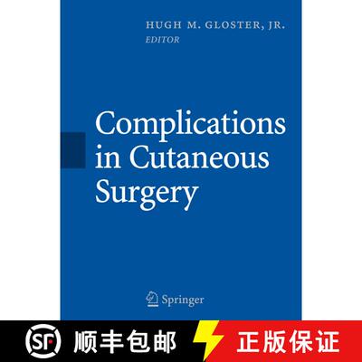 【3-4周达】Complications in Cutaneous Surgery (Softcover reprint of hardcover 1st ed. 2008) [9781441925107]