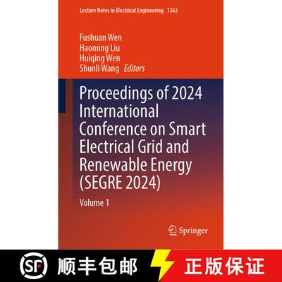 【3-4周达】精装 Proceedings of 2024 International Conference on Smart Electrical Grid and Renewable E... [9789819624553]