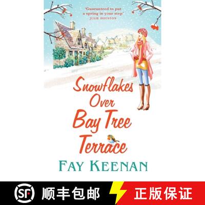 【3-4周达】Snowflakes Over Bay Tree Terrace: A warm, uplifting, feel-good novel for 2021 [9781838891589]