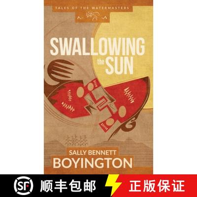 【3-4周达】Swallowing the Sun [9781951303037]
