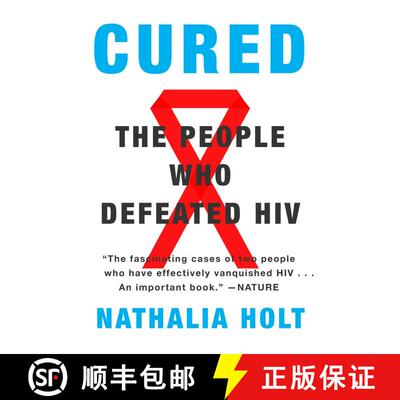 【3-4周达】Cured: The People Who Defeated HIV [9780142181843]