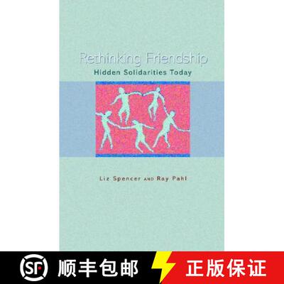 【3-4周达】精装 Rethinking Friendship – Hidden Solidarities Today [9780691127422]