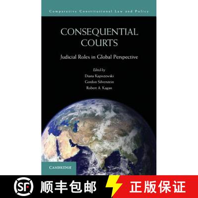 【3-4周达】Consequential Courts: Judicial Roles in Global Perspective - Consequential Courts: Judicia... [9781107693746]