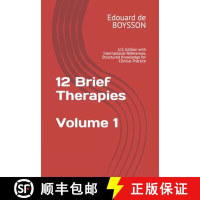 【3-4周达】12 Brief Therapies: U.S. Edition with International References. Structured Knowledge for C... [9782959556265]