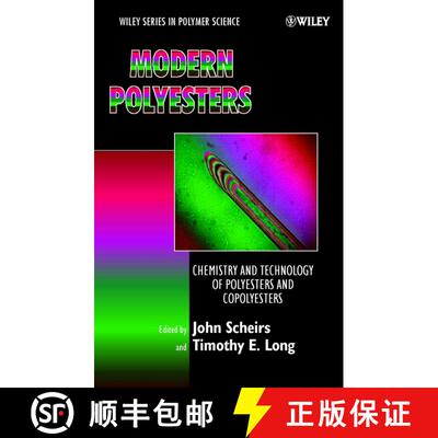 【3-4周达】Modern Polyesters - Chemistry And Technology Of Polyesters And Copolymers [Wiley高分子] [9780471498568]