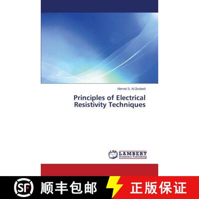 【3-4周达】Principles of Electrical Resistivity Techniques [9783659789182]