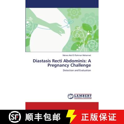 预订 Diastasis Recti Abdominis: A Pregnancy Challenge [9783659887383]