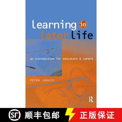 【3-4周达】精装 Learning in Later Life : An Introduction for Educators and Carers [9781138159891]