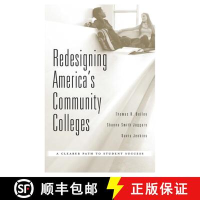 【3-4周达】精装 Redesigning America′s Community Colleges – A Clearer Path to Student Success [9780674368286]