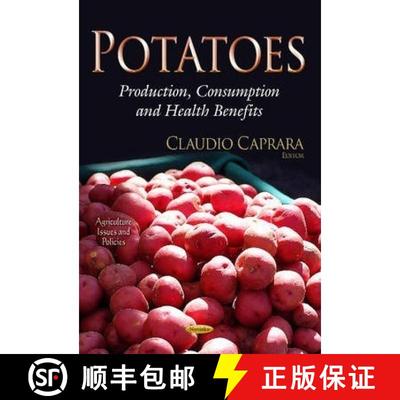 【3-4周达】Potatoes: Production, Consumption and Health Benefits [9781631171512]