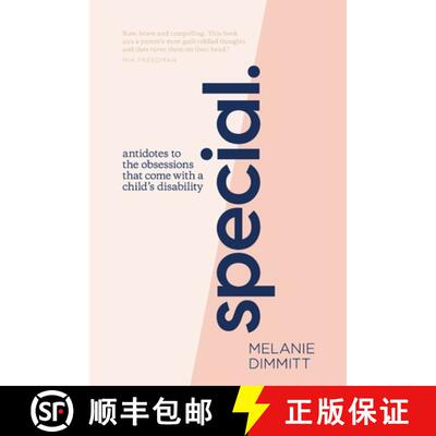 【3-4周达】Special: Antidotes to the obsessions that comes with a child's disability [9781925384680]