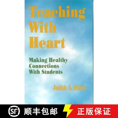 【3-4周达】Teaching with Heart: Making Healthy Connections with Students [9780803963450]