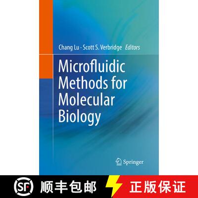 【3-4周达】Microfluidic Methods for Molecular Biology [9783319300177]