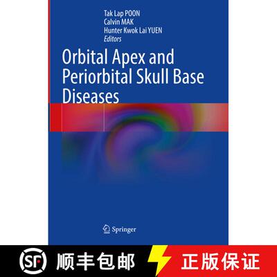 【3-4周达】Orbital Apex and Periorbital Skull Base Diseases [9789819929887]