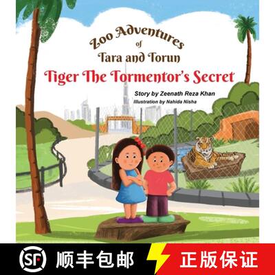 【3-4周达】Zoo Adventures of Tara and Torun :: Tiger the Tormentor's Secret [9781917529051]