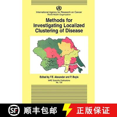 【3-4周达】Methods for Investigating Localized Clustering of Disease [9789283221357]