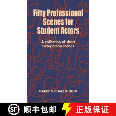 【3-4周达】精装 Fifty Professional Scenes for Student Actors: A Collection of Short Two-Person Scenes [9781566082785]