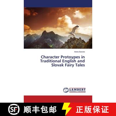 预订 Character Protoypes in Traditional English and Slovak Fairy Tales [9783659691515]