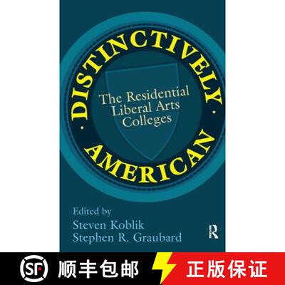 【3-4周达】精装 Distinctively American: The Residential Liberal Arts Colleges [9781138522381]