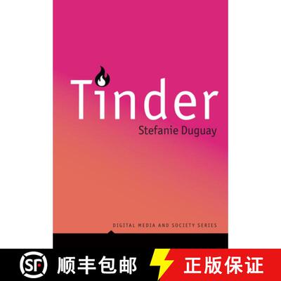 预订 Tinder: Digital Intimacy in the Dating App Era [9781509562695]