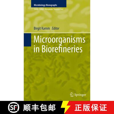 【3-4周达】Microorganisms in Biorefineries [9783662524411]
