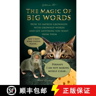 【3-4周达】The Magic of Big Words: How to impress grownups with grownup words and get anything you wa... [9781088136102]