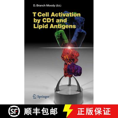 【3-4周达】T Cell Activation by CD1 and Lipid Antigens [9783642089060]