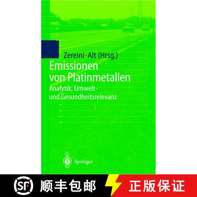 【3-4周达】Emissionen von Platinmetallen : Analytik, Umwelt- und Gesundheitsrelevanz [9783642636653]