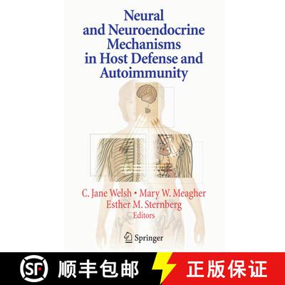 【3-4周达】Neural and Neuroendocrine Mechanisms in Host Defense and Autoimmunity [9781489997234]