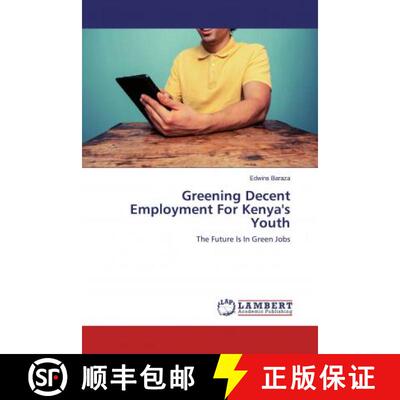预订 Greening Decent Employment For Kenya's Youth [9786200474032]