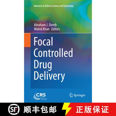 【3-4周达】Focal Controlled Drug Delivery [9781489979650]