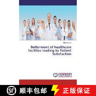 预订 Betterment of healthcare facilities leading to Patient Satisfaction [9783330087194]