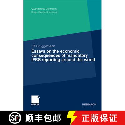 【3-4周达】Essays on the Economic Consequences of Mandatory IFRS Reporting around the world [9783834931696]