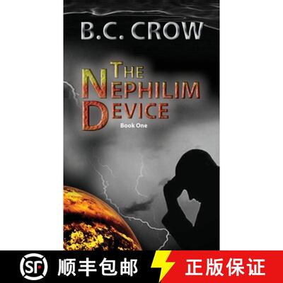 【3-4周达】The Nephilim Device: Book 1 [9781943239009]