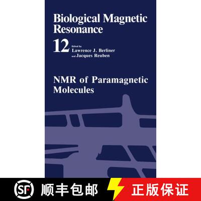 【3-4周达】精装 Biological Magnetic Resonance: Volume 12: NMR of Paramagnetic Molecules [9780306443879]