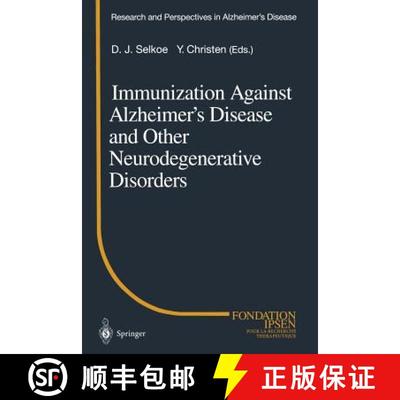【3-4周达】Immunization Against Alzheimer’s Disease and Other Neurodegenerative Disorders [9783642639371]